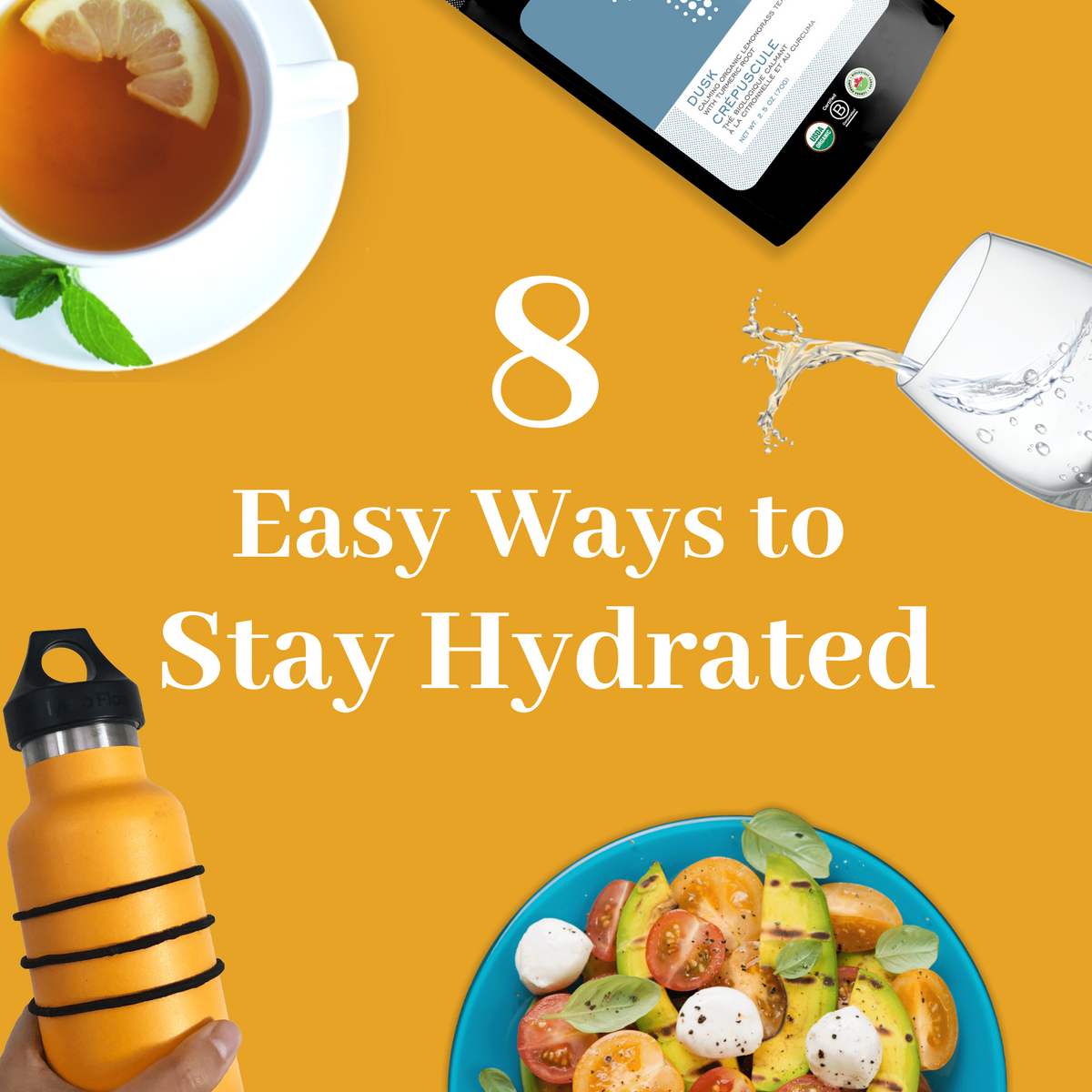 8 Easy Ways to Stay Hydrated Infographic – Turmeric Teas